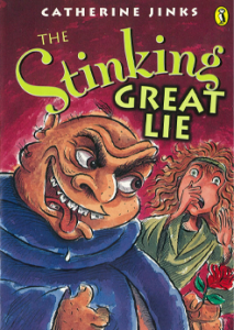 Catherine Jinks » The Stinking Great Lie